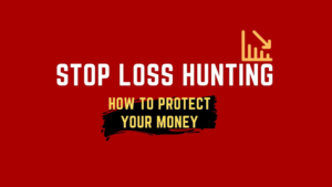 Stop Loss Hunting Strategy: How to Avoid Being Stop Hunted - Learn ...